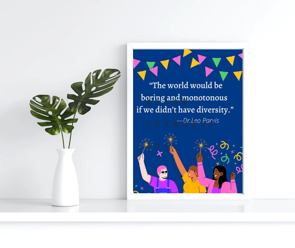 Diversity Mini Quote Poster, Printable, Digital Art, Bulletin Board ...
