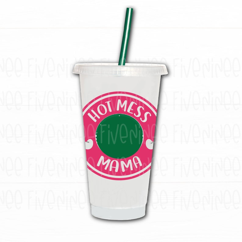 Hot Mess Mama Cup Svg, Cup Ring Svg, Mothers Day Svg, Mom Gift Svg, Mom ...