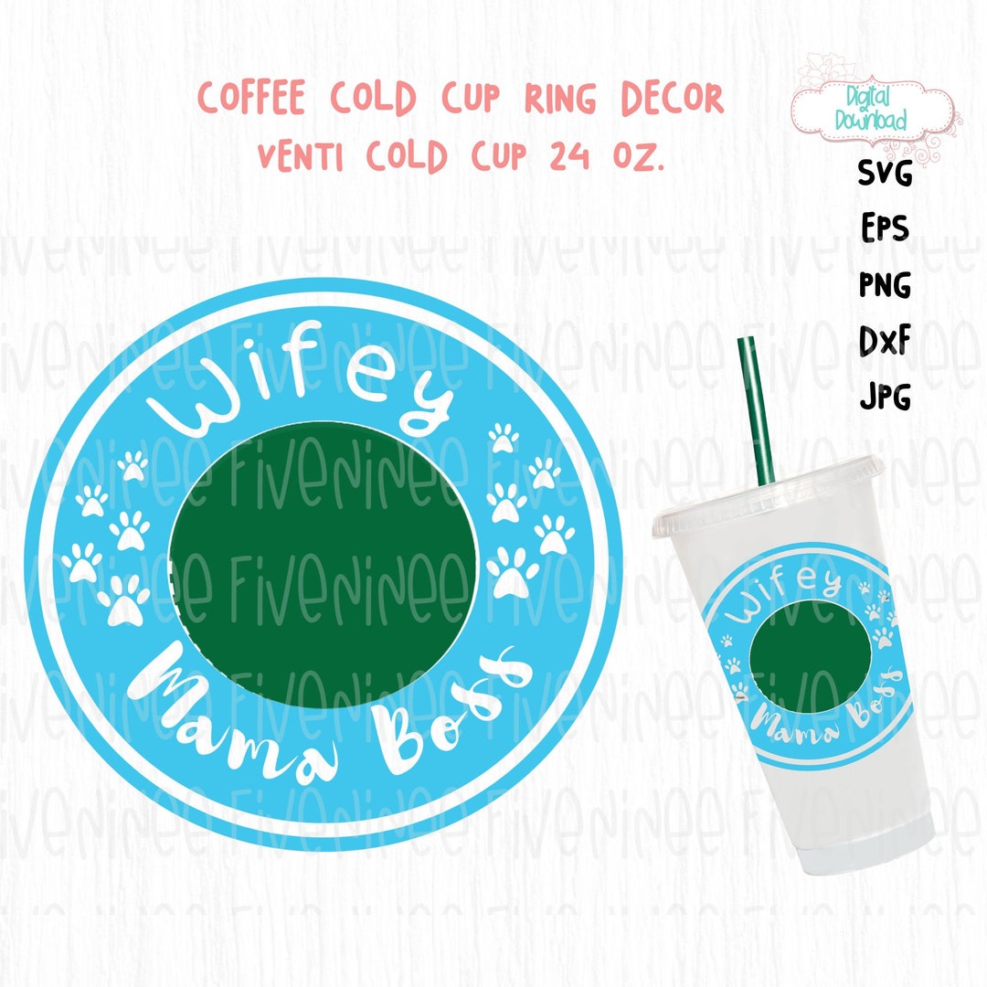 Wifey Mama Boss Cup Svg, Wifey Mama Cup Ring Svg, Mom Life Svg, Wife ...