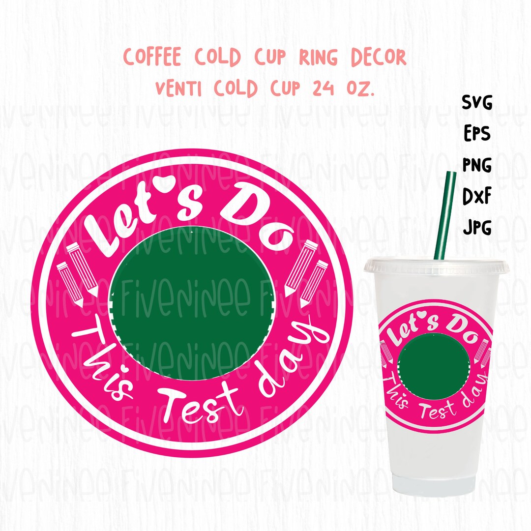 Let’s Do This Cup Svg, Teachers Cup Ring Svg, Funny Teachers Cute, Last Day of School, Coffee ...