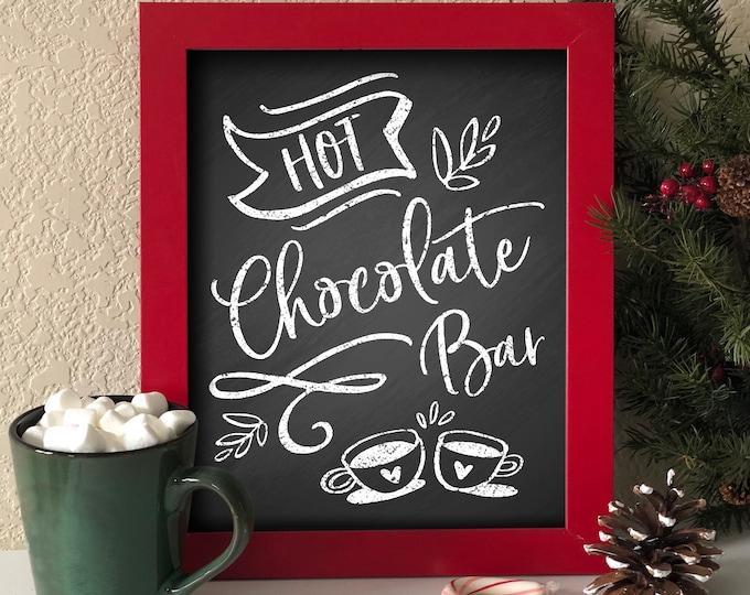 Hot Chocolate Bar Sign 8x10 Digital Pdf PRINTABLE - Etsy