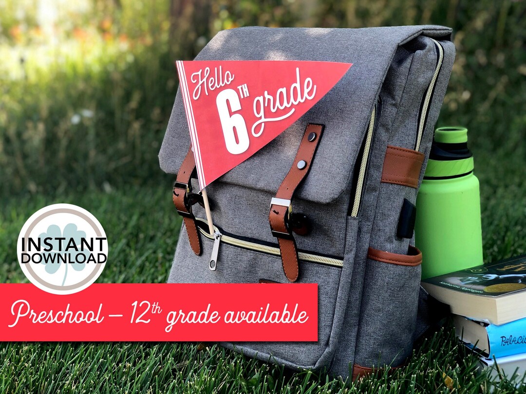 Hello 6th Grade Flag Back to School Sign First Day of School PRINTABLE ...