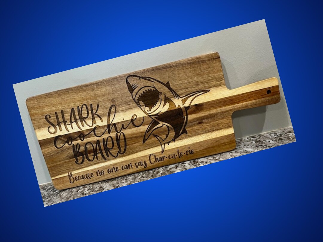 Shark Coochie Board | Charcuterie Boards | Engraved Charcuterie Board ...