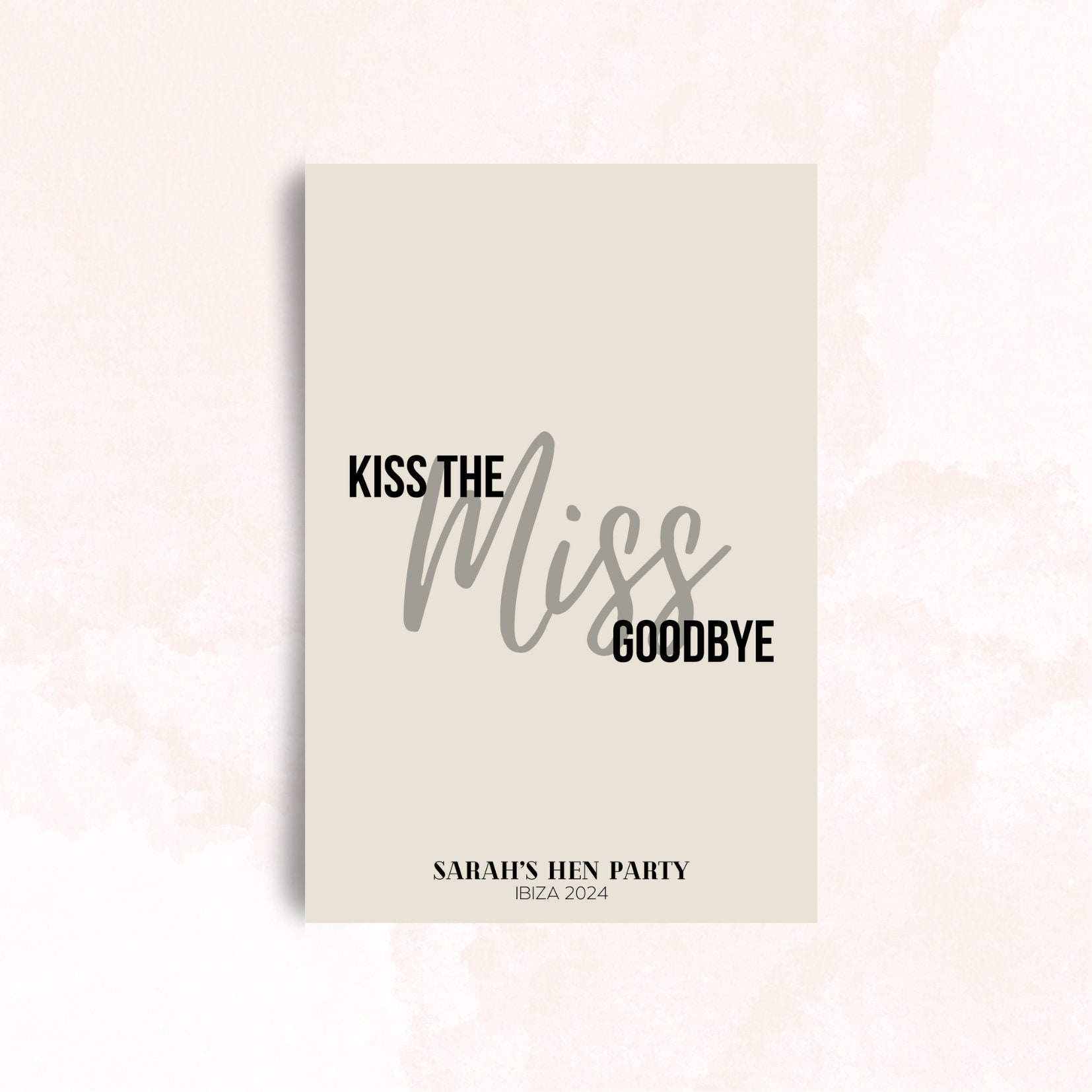 Printable Kiss the Miss Goodbye Sign, Hen Party Kiss the Miss Sign ...