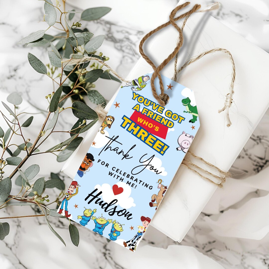 Toy Story Editable Favor Tag, 3rd Birthday Boy, Youve Got a Friend, Toy ...