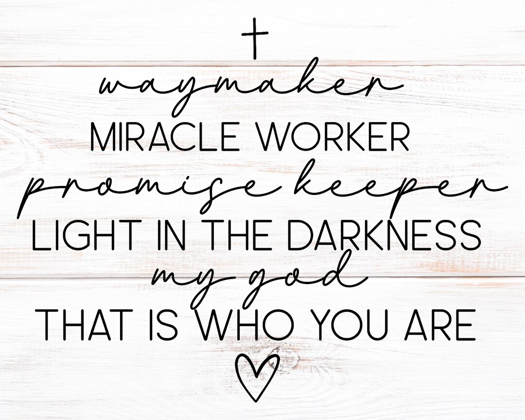 Waymaker Miracle Worker SVG, Scripture Svg, Jesus Love SVG, Bible Verse ...