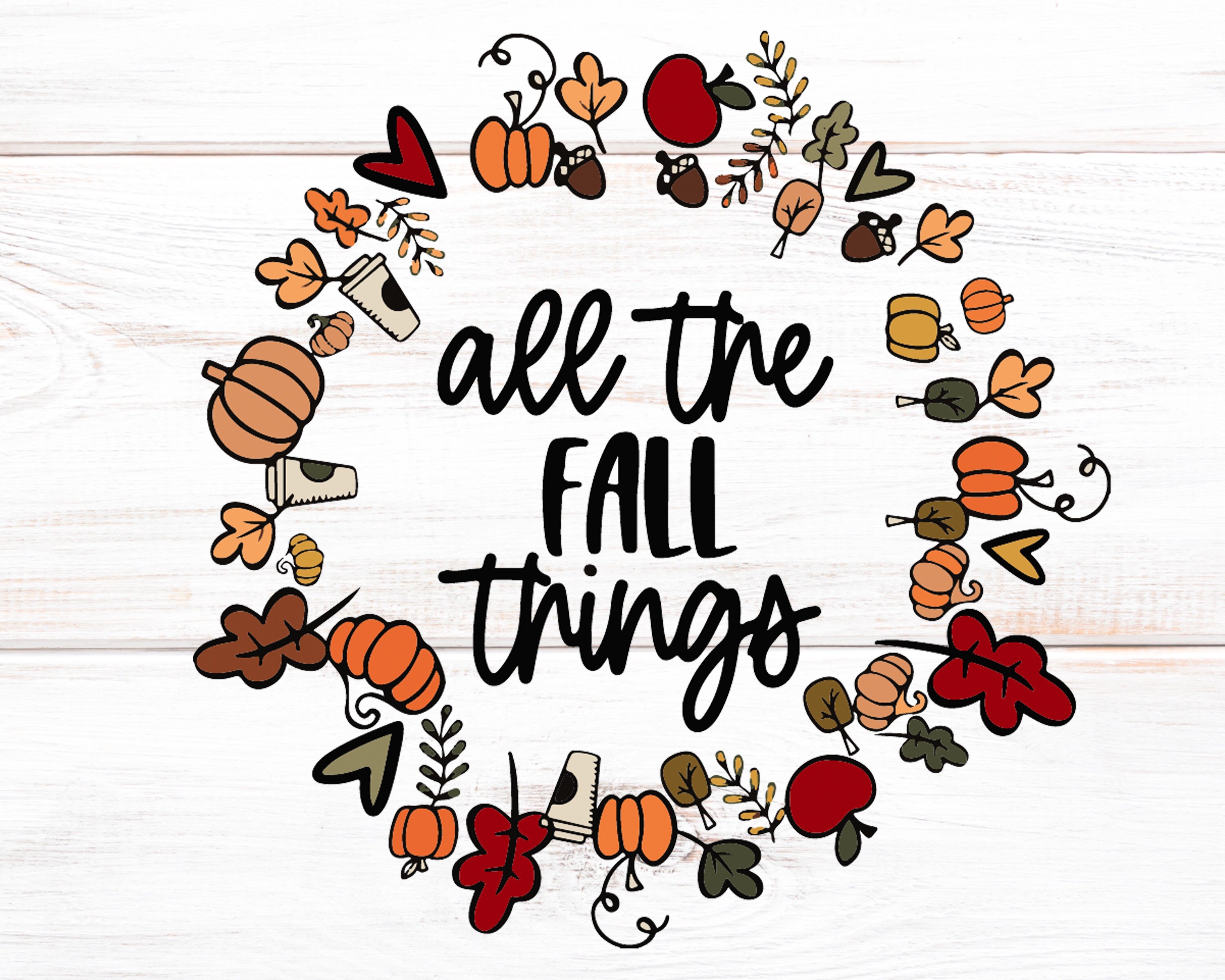 All the Fall Things Svg Png File Cute Fall Shirt Svgs for - Etsy