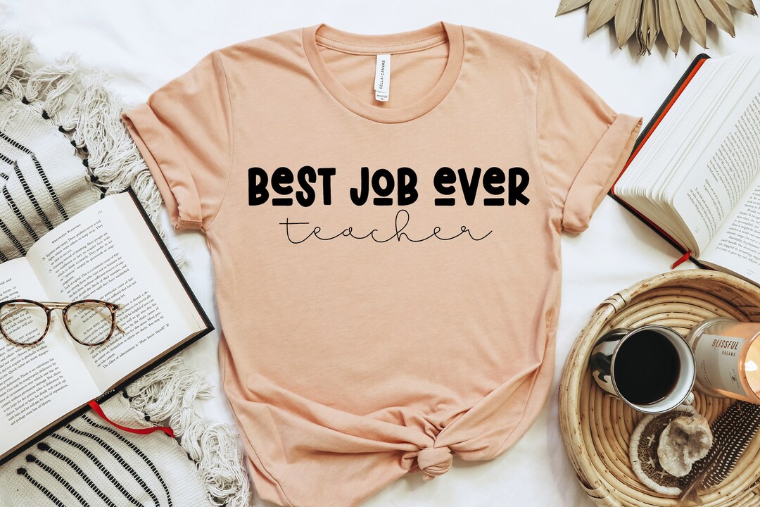 Best Job Ever Teacher Svg, Teacher Svg, Teacher Svg for Cricut, Cute ...