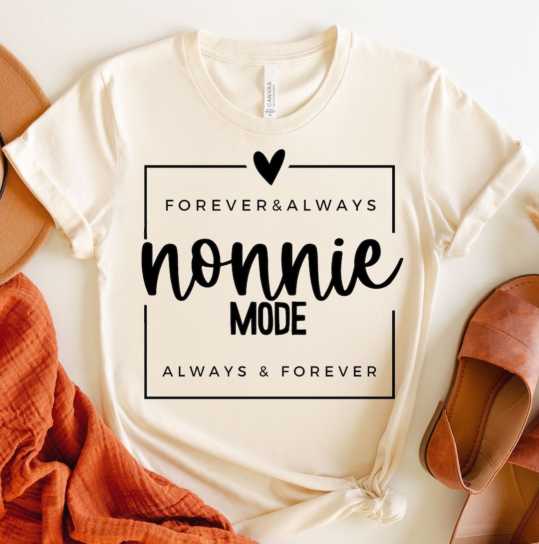 Nonnie Mode Svg, Nonnie Svg File, Cute Nonnie Shirt Svg, Nonnie ...