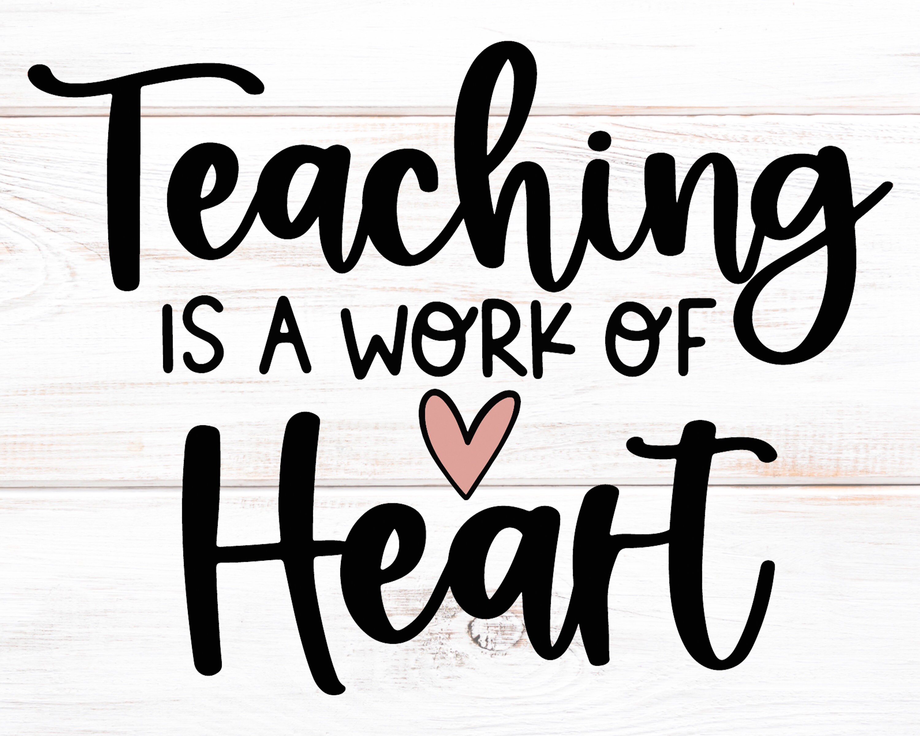 Teaching is a Work of Heart Svg, Cute Teacher Svg Files for Cricut ...