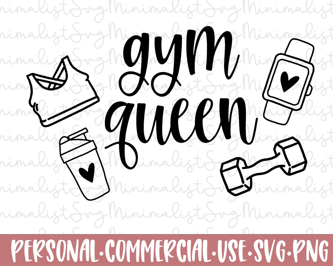 Gym Queen Svg, Gym Workout Exercise Svg Png, Gym Shirt Svg, Cute ...