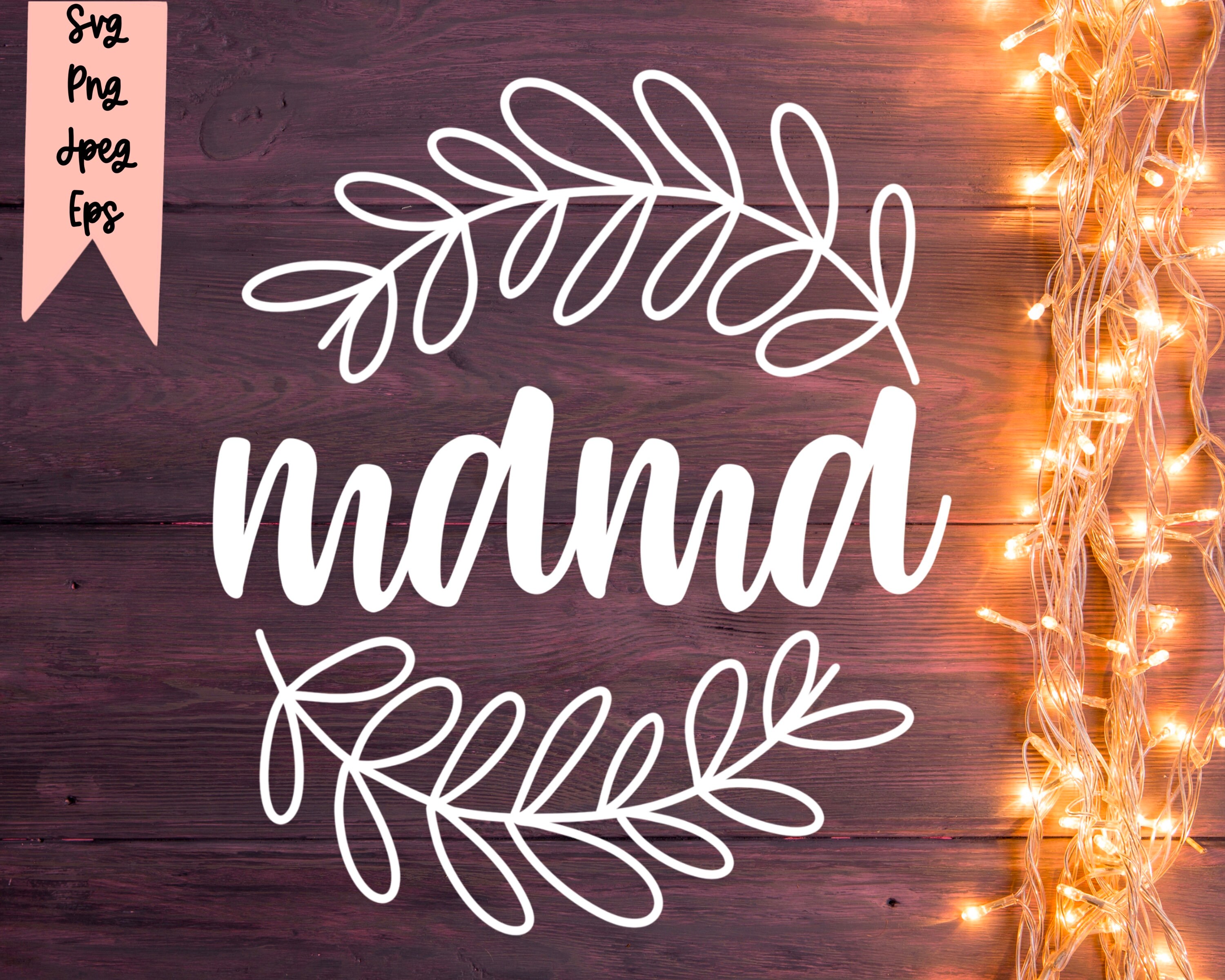 Mama Svg File for Cricut Mama Wreath Svg Mama SVG Svg Files - Etsy