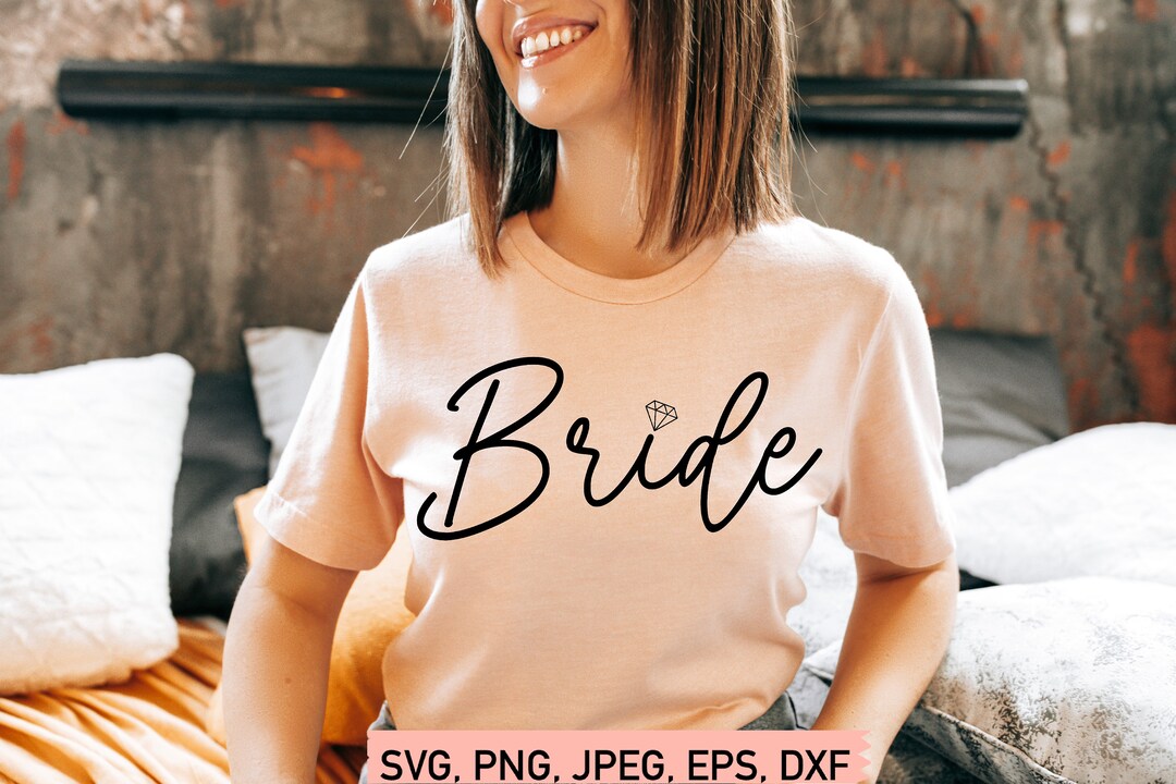Bride Svg Bride Svg Files for Cricut Engagement Svg File - Etsy
