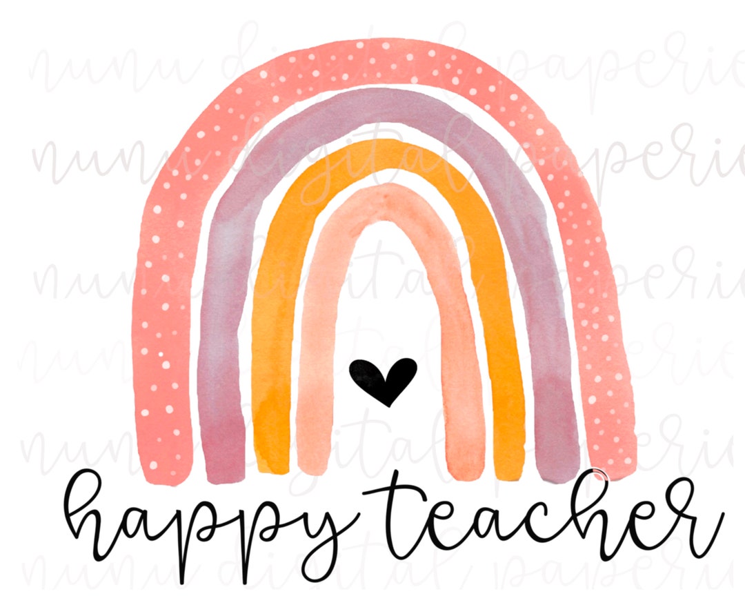 Rainbow Teacher Png, Sublimation Designs Downloads, Mom Sublimation ...