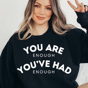 You Are Enough You've Had Enough SVG PNG, Mental Health Svg ...