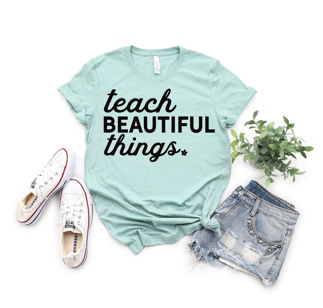 Teach Beautiful Things Svg, Cute Teacher Svg Files for Cricut, Teacher ...