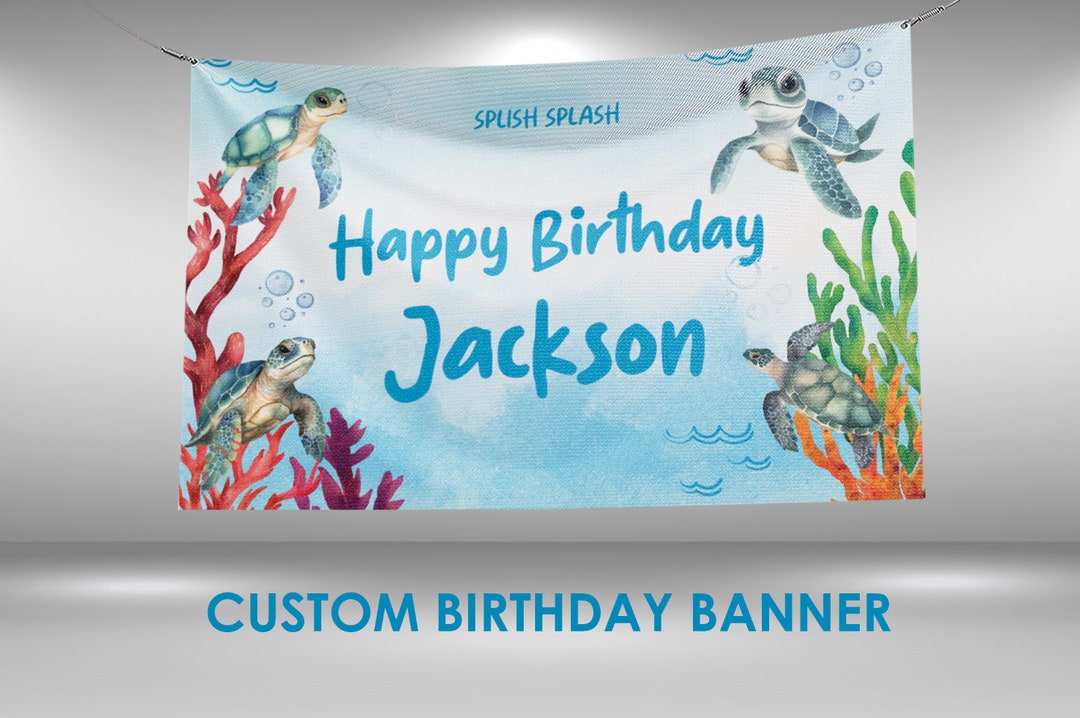 Sea Turtle Birthday Vinyl Banner, Turtle Party Decorations, Under the ...