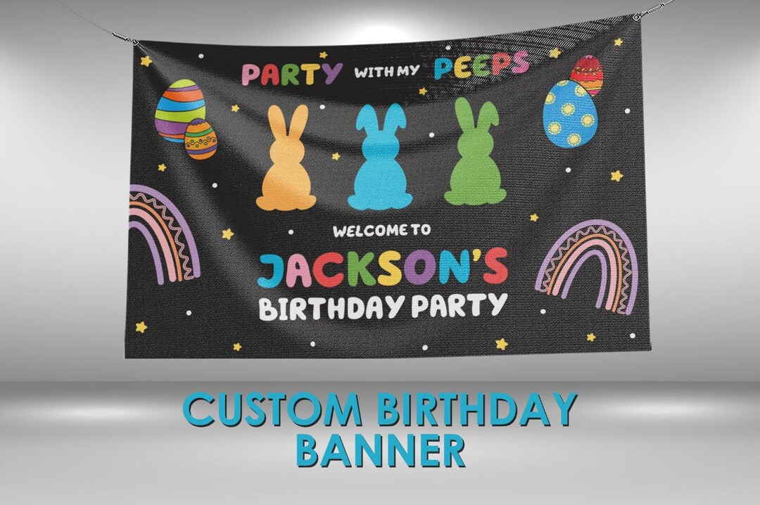 Peeps Birthday Banner, Peeps Party Custom Vinyl Banner, Peeps Theme ...