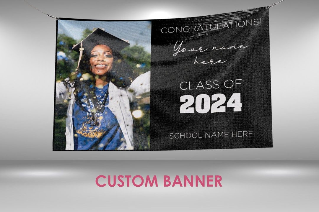 Graduation Photo Banner, Class of 2024 Graduation Sign, Personalized ...