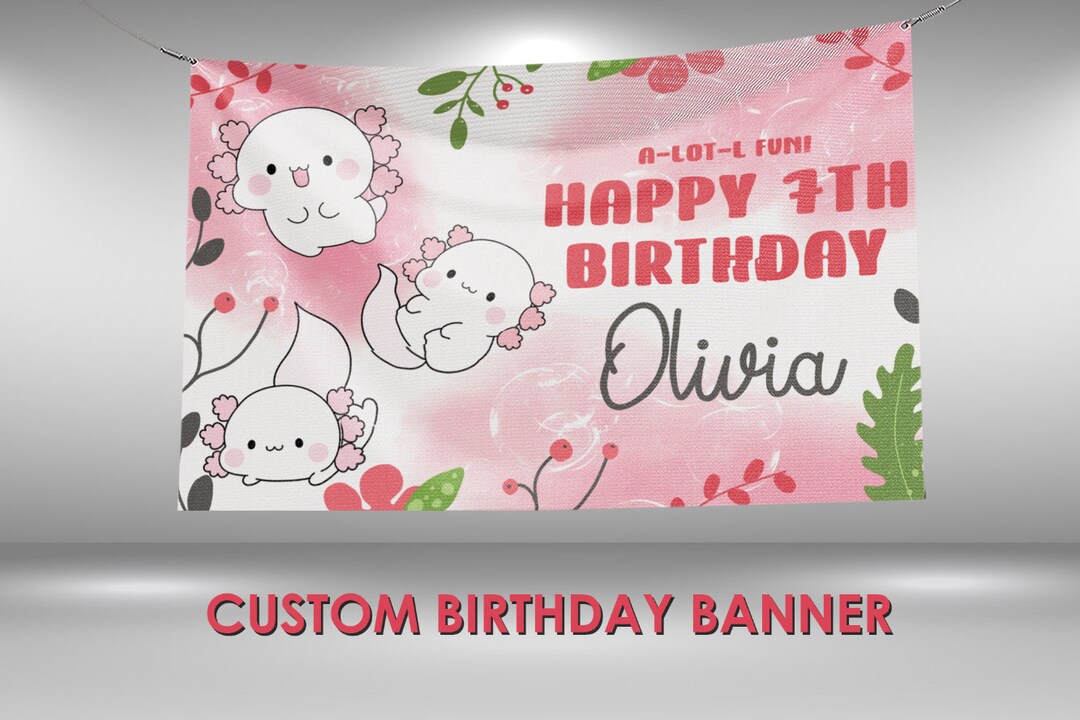 Axolotl Birthday Banner, Axolotl Party Decorations, Axolotl Custom ...