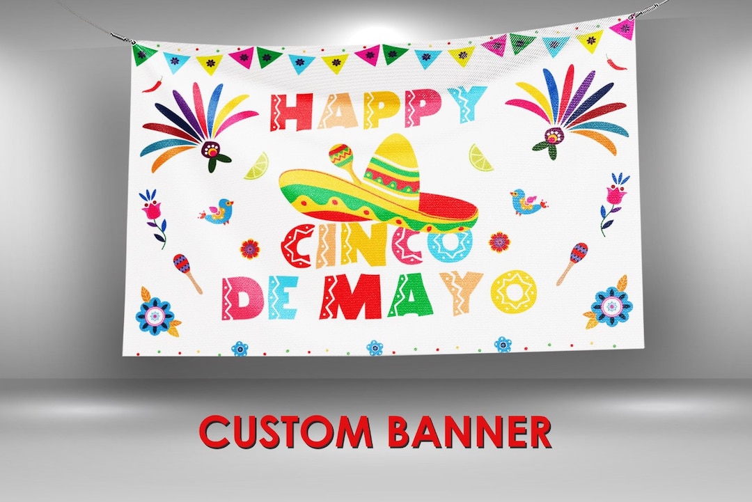 Cinco De Mayo Banner, Cinco De Mayo Party, Mexican Party Banner, Vinyl ...