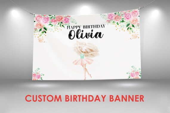 Ballet Birthday Banner Ballet Party Decor Custom Vinyl - Etsy