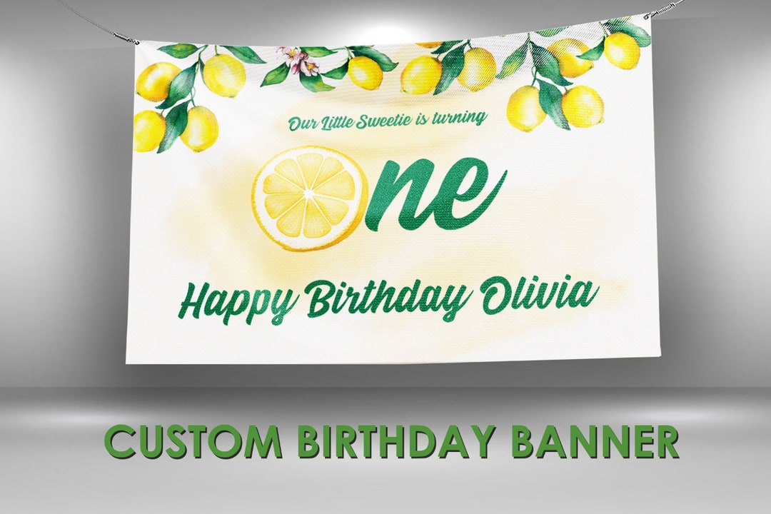 Lemon Birthday Banner, Lemon First Birthday Vinyl Banner, Lemon Theme ...