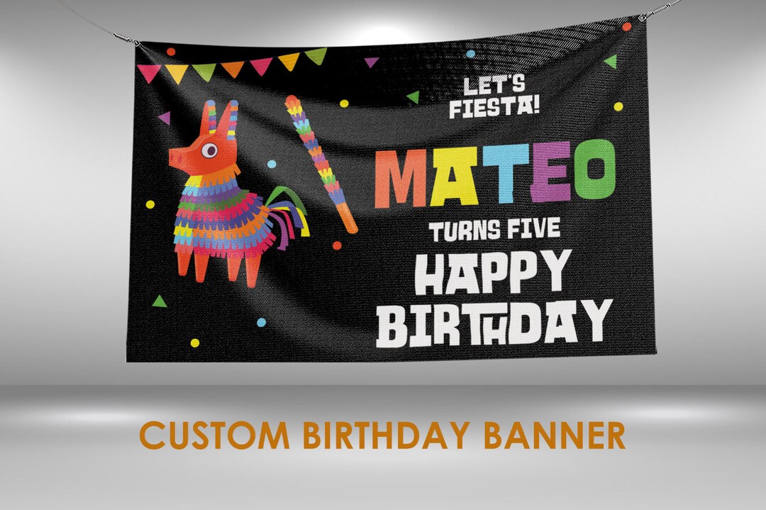 Piñata First Fiesta Birthday Banner, Mexican Fiesta Party Decorations ...