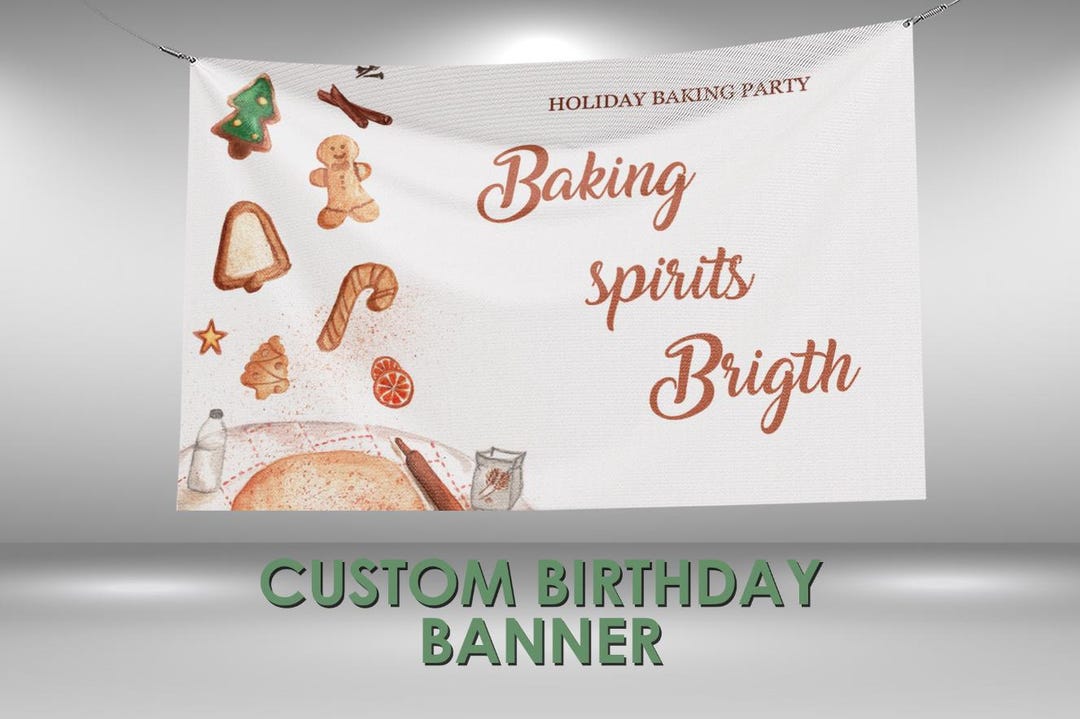 Baking Spirits Bright Birthday Banner, Christmas Baking Party Banner ...