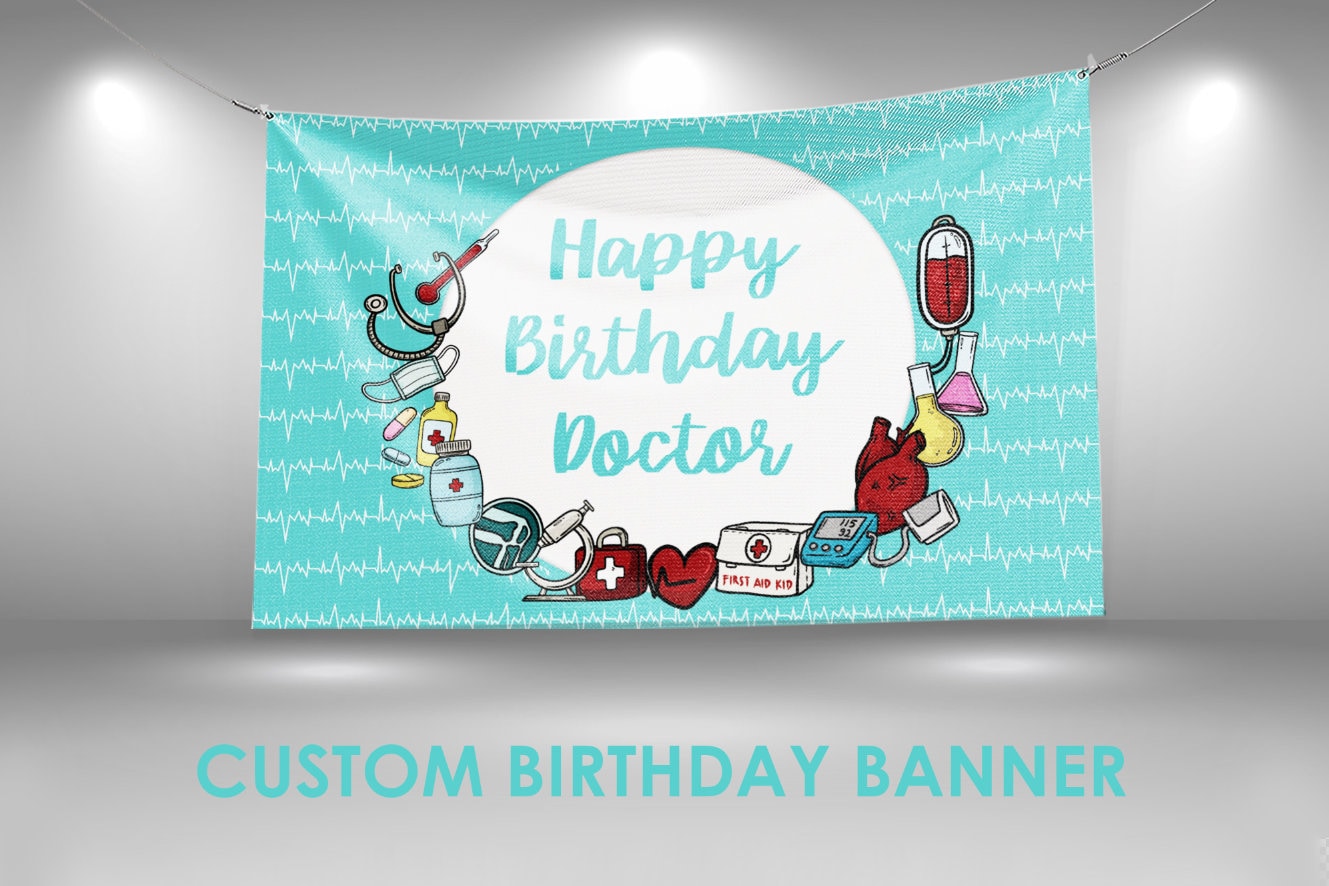Doctor Birthday Banner, Doctor Party Decor, Custom Vinyl Banner ...