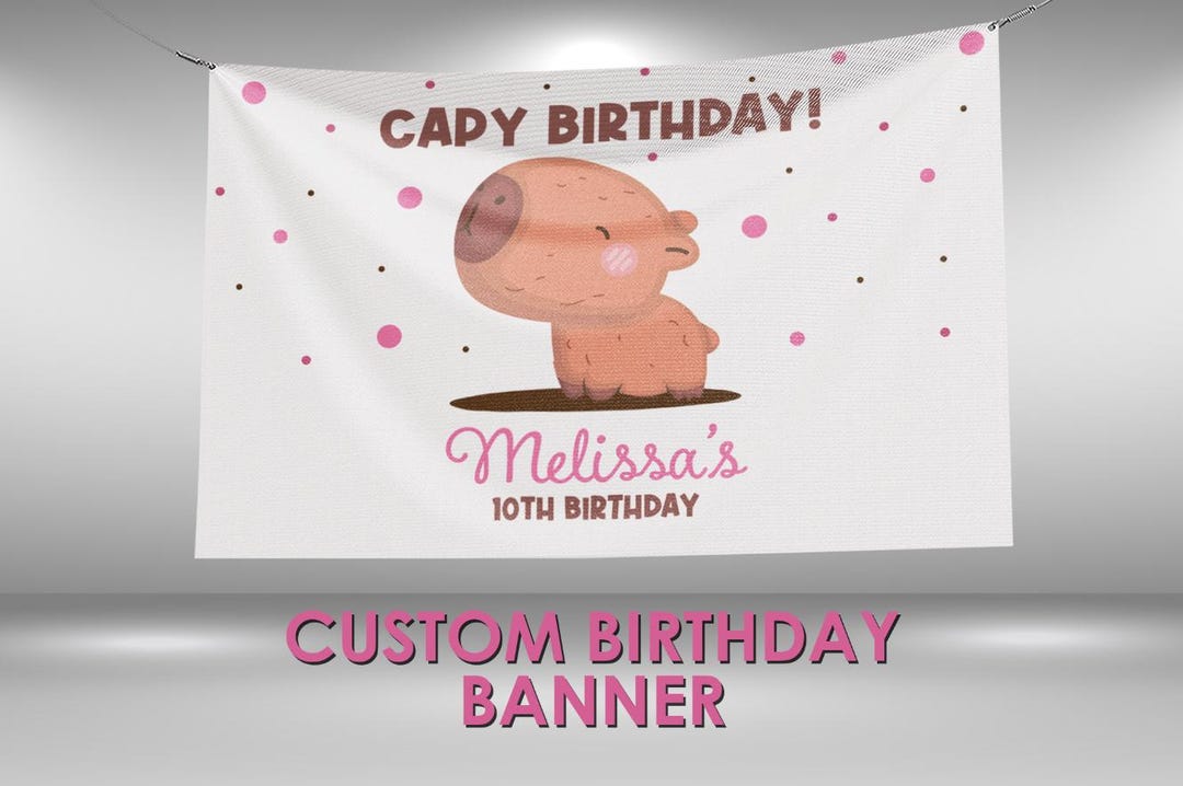 Capybara Birthday Banner, Capybara Party Custom Vinyl Banner, Capybara ...
