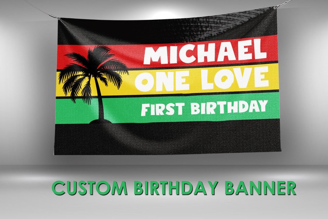 One Love 1st Birthday Banner, Reggae Party Birthday Banner Personalized ...