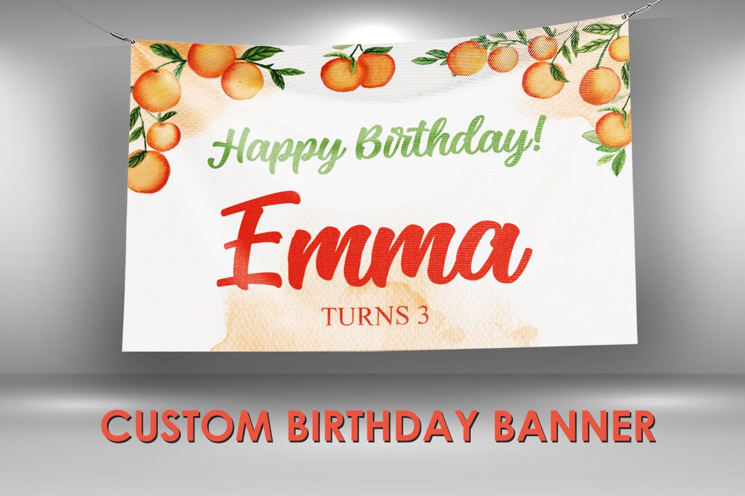 Citrus Orange Birthday Banner, Orange Decoration Custom Party Banner ...