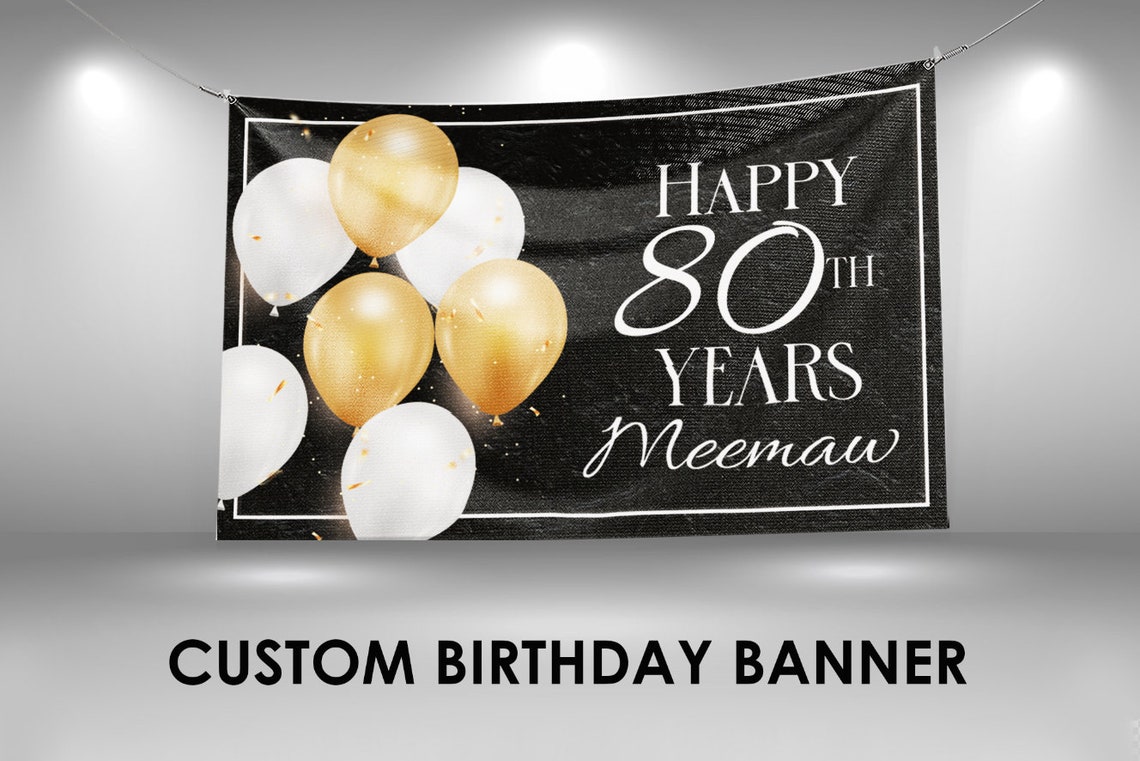 80th Birthday Banner 80th Backdrop Decor Custom Vinyl - Etsy