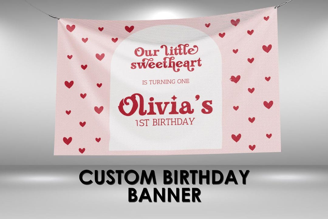 Valentines Birthday Banner, Valentines Sweet One Banner, Valentines ...