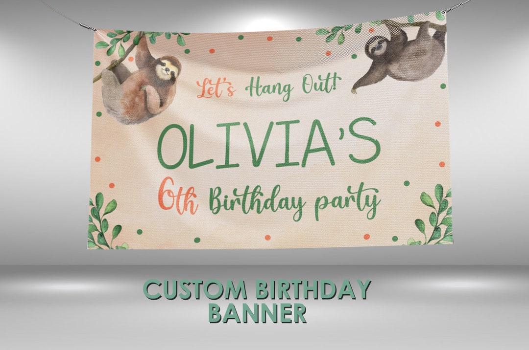 Sloth Birthday Banner, Sloth Party Decor, Custom Vinyl Banner ...