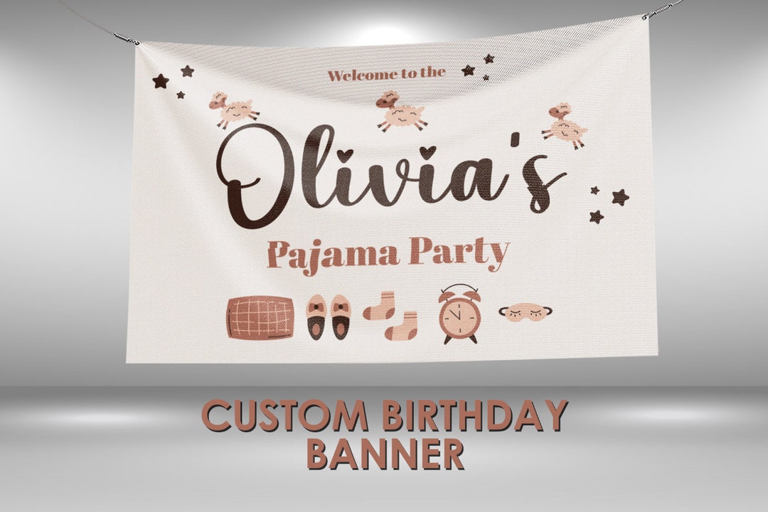 Sleepover Birthday Banner, Pajama Party Decoration, Pajama Party ...