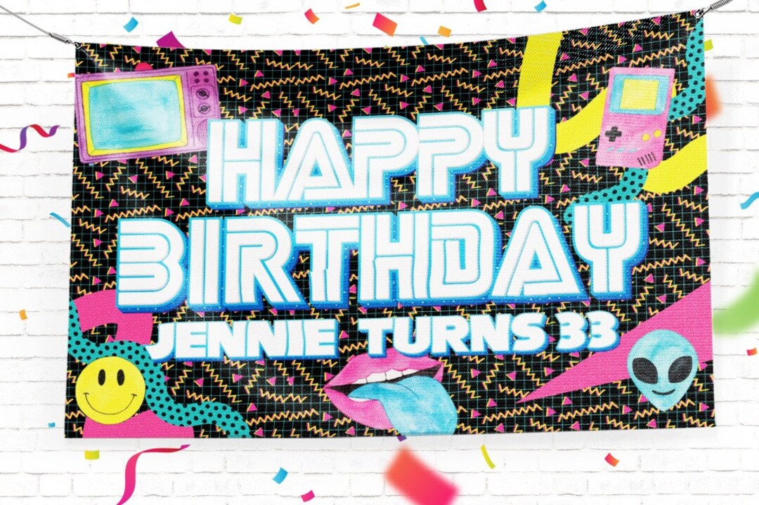 90s Retro Birthday Party Signs, Birthday Custom Sign, Vinyl Banner Sign ...