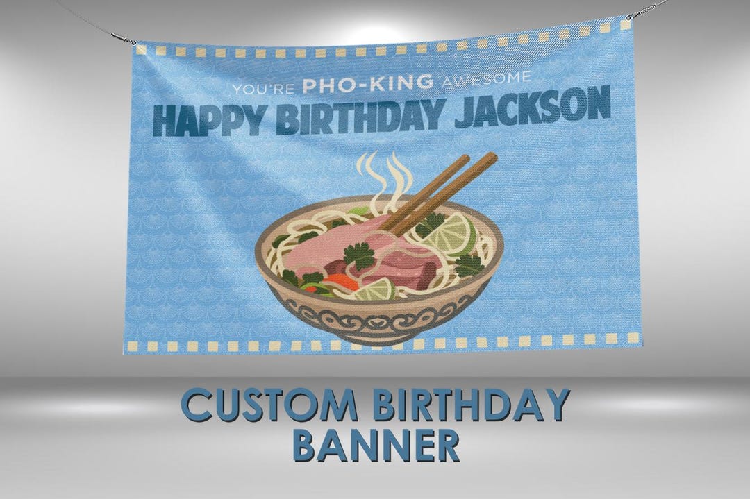 Pho Birthday Banner, Pho Party Decorations Vinyl Banner, Birthday ...