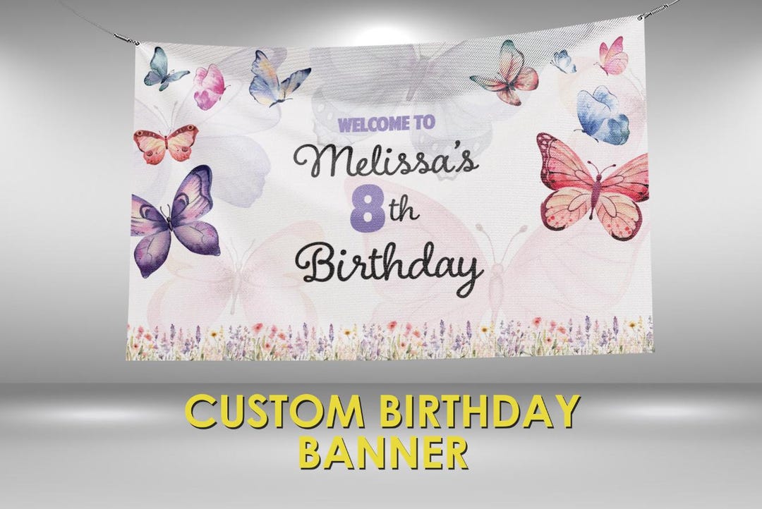 Butterfly Birthday Banner, Butterfly Party Decor, Custom Vinyl Banner ...
