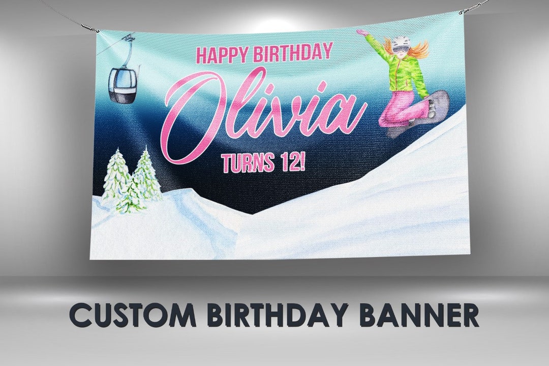 Snowboard Birthday Banner Snowboard Party Sign Vinyl Banner - Etsy