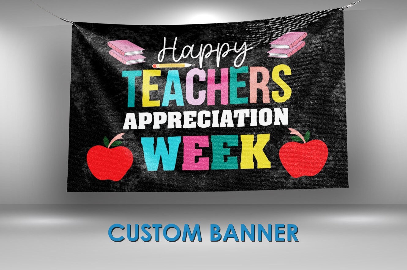 Teacher Appreciation Week Banner, Teacher Vinyl Banner Sign, Teachers ...
