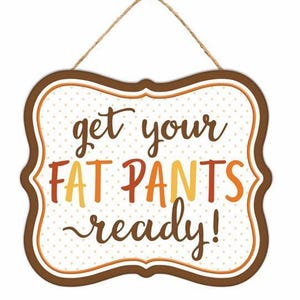 Funny 7" Thanksgiving Pumpkin Pie Sign "you Wanna Piece of Me?" - Tin ...