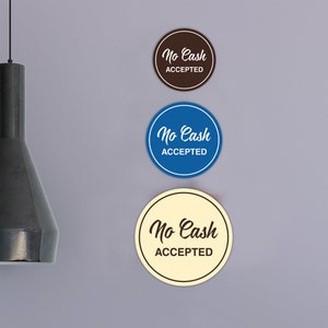 Circle NO CASH ACCEPTED Wall or Door Sign - Etsy