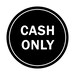 Signs Bylita Circle Cash Only Sign - Etsy