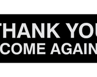 Thank You Come Again Sign - Etsy