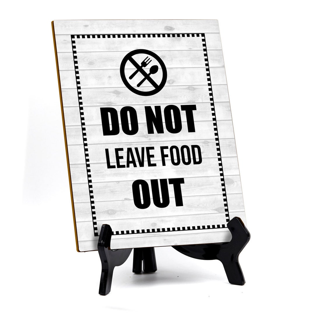 Signs Bylita Do Not Leave Food Out Restaurant Table Sign With Acrylic ...