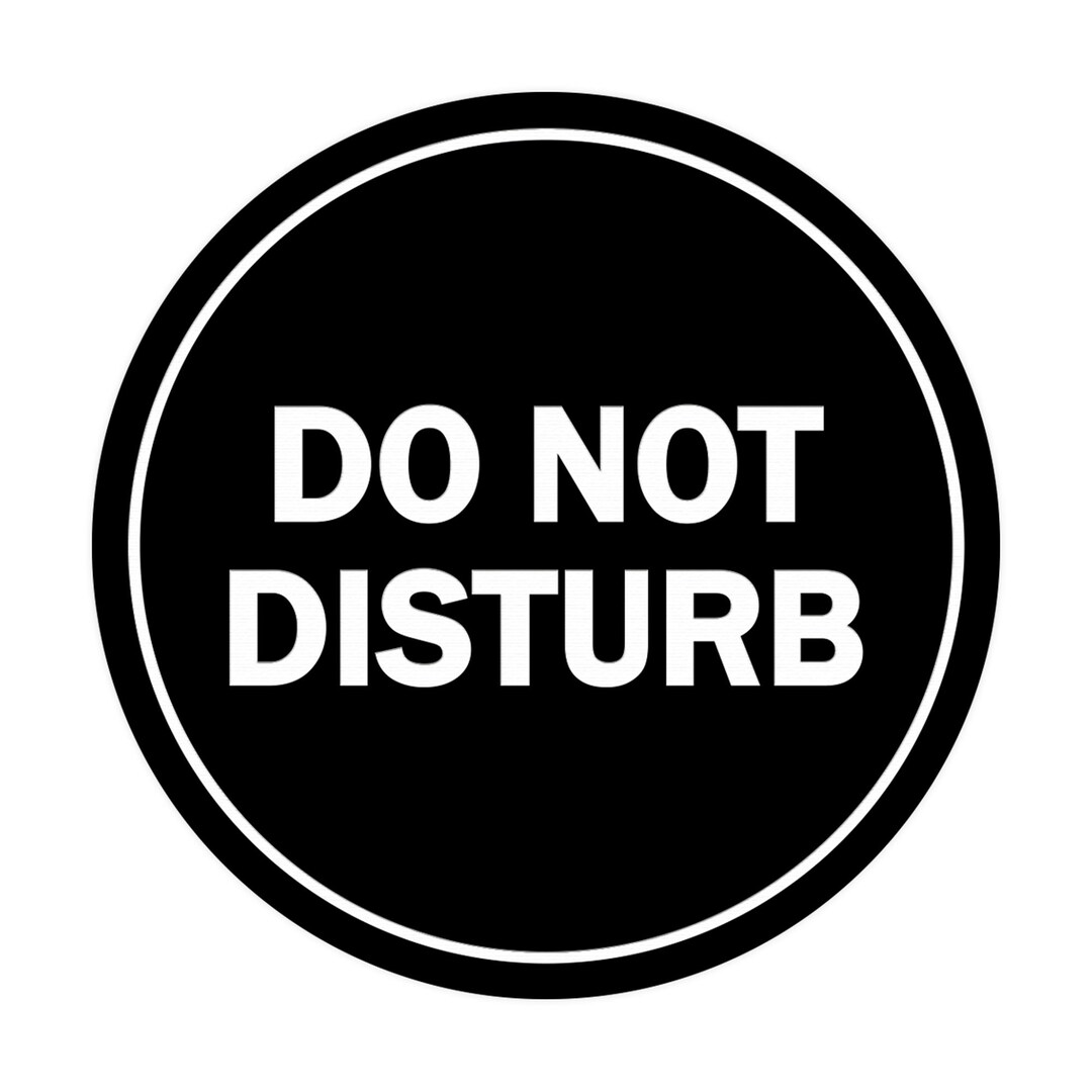 Signs Bylita Circle Do Not Disturb Sign - Etsy