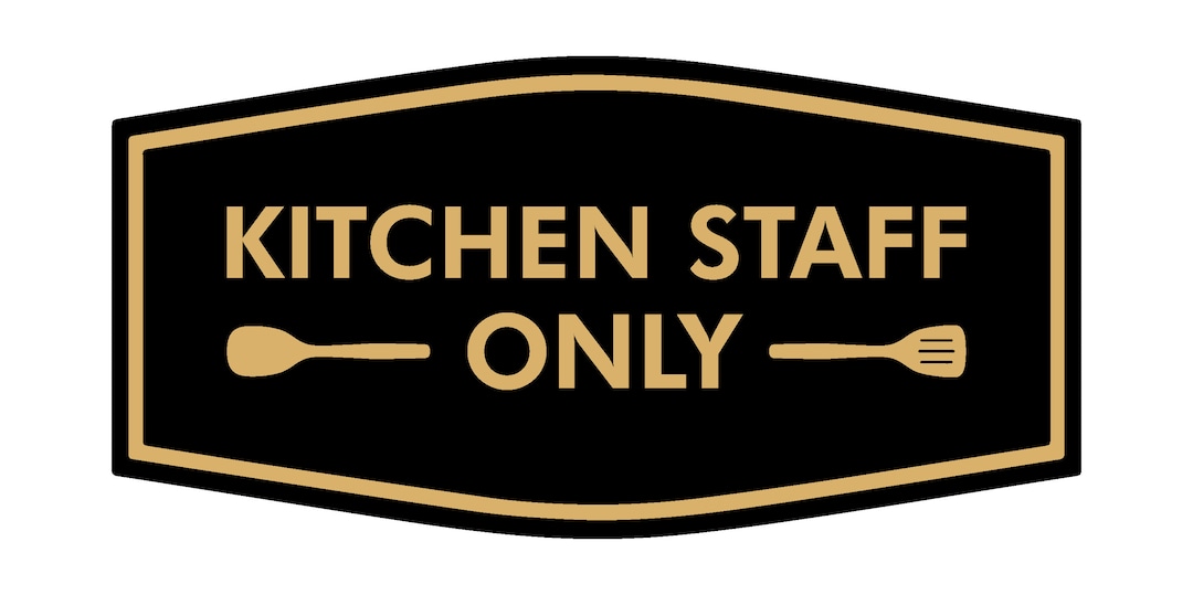 Signs Bylita Fancy Kitchen Staff Only Spatula Graphic Wall or - Etsy