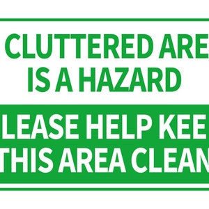 Classic Framed Plus A Cluttered Area is A Hazard Please Help Keep This ...